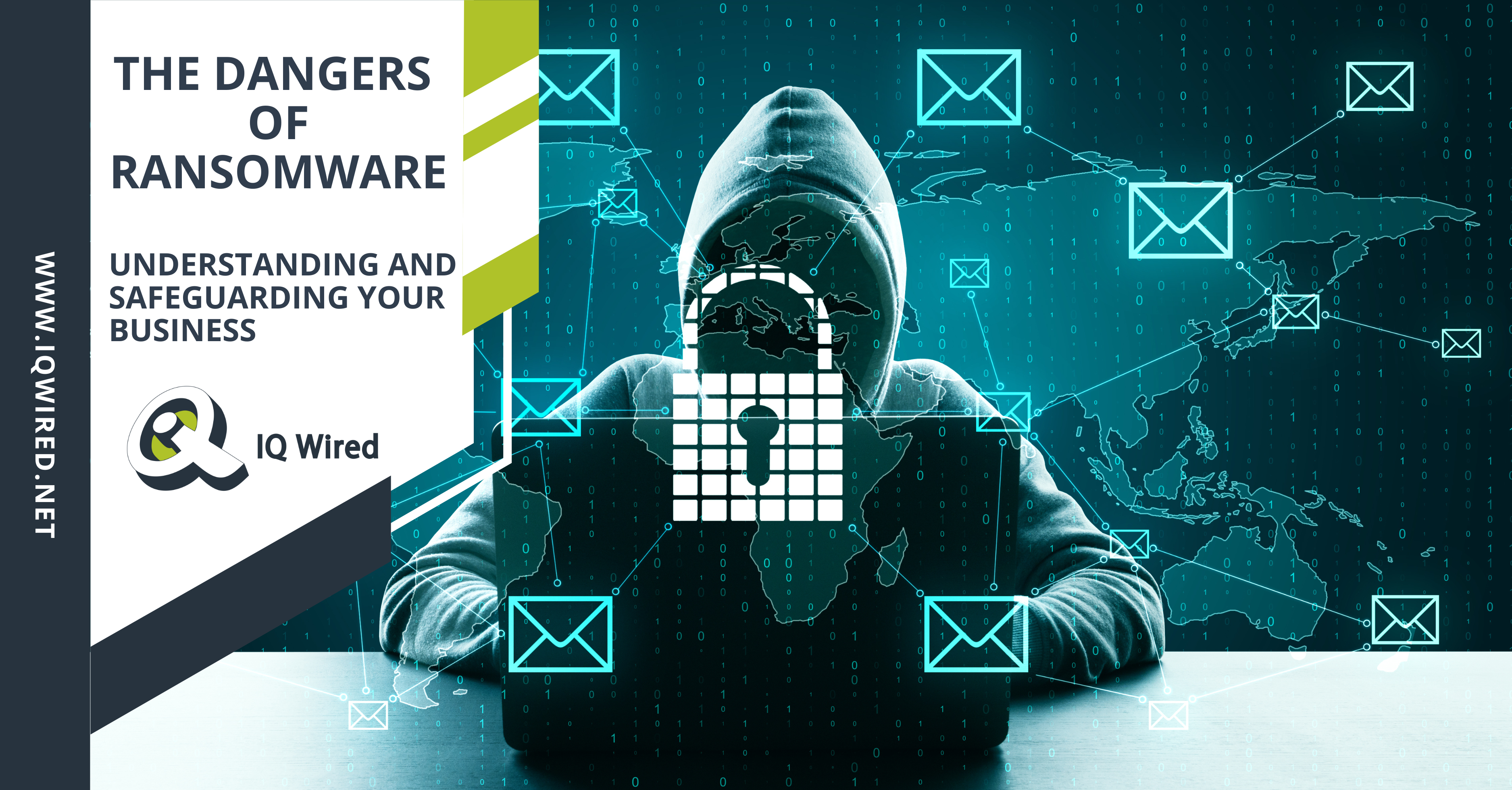 Ransomware Attacks - IQ Wired